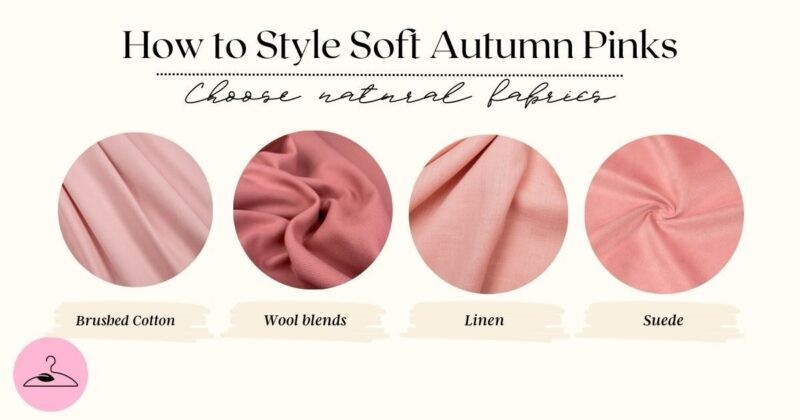 Soft Autumn Pinks: How to Style Them Beautifully | My Eco Closet